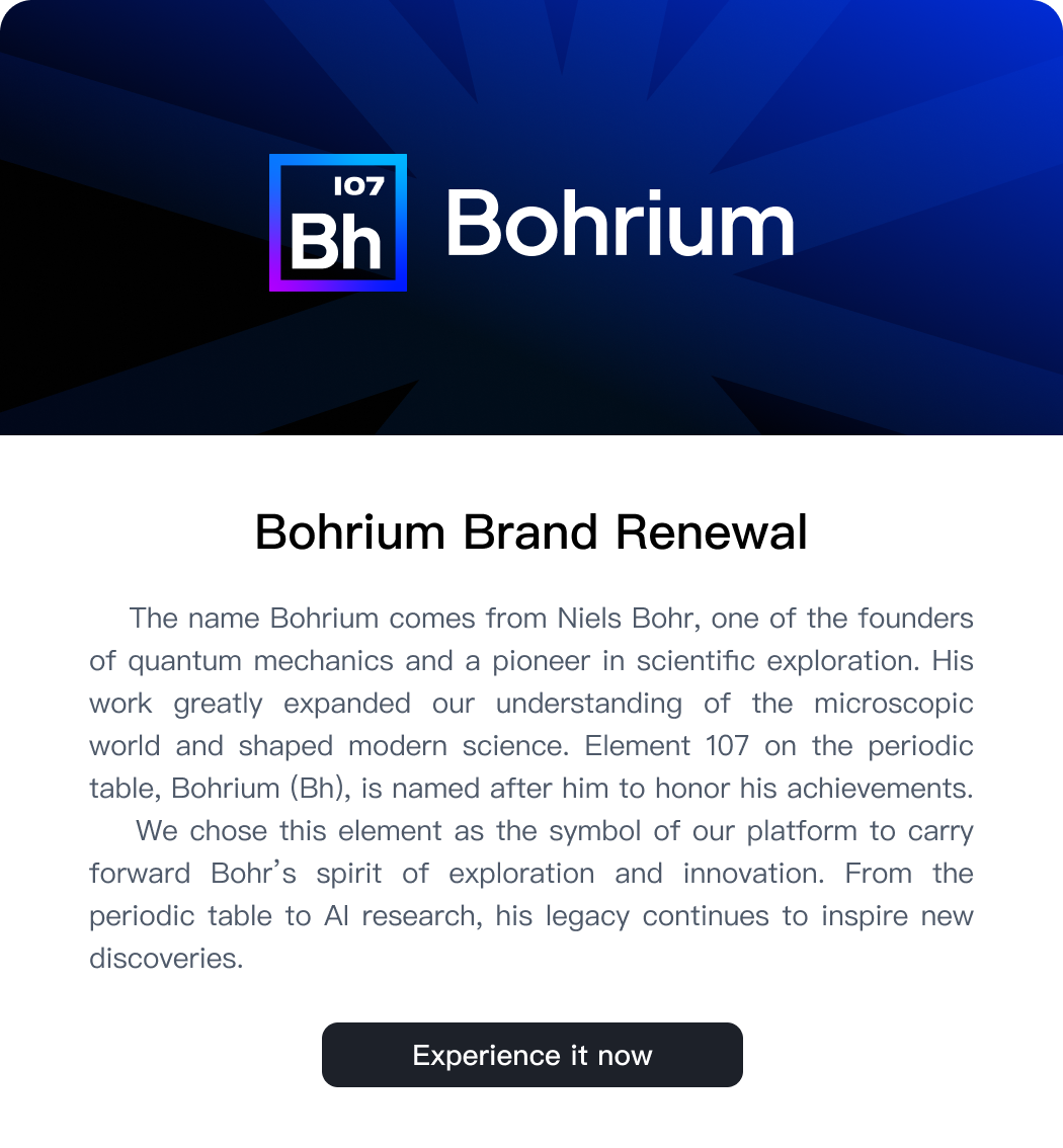 Bohrium | AI for Science with Global Scientists